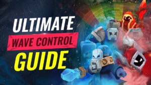 The Ultimate Wave Control Guide - ProGuides