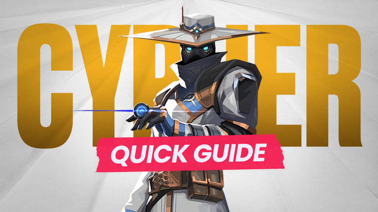 Cypher Quick Guide – Abilities, Tips and Tricks for Beginners - ProGuides Cypher Quick Guide – Abilities, Tips and Tricks for Beginners - ProGuides